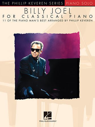 Billy Joel for Classical Piano arr. Phillip Keveren